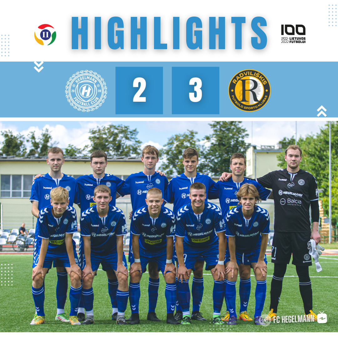 II lyga 2 etapas 4 turas: FC Hegelmann B x FSK Radviliškis | HIGHLIGHTS ...